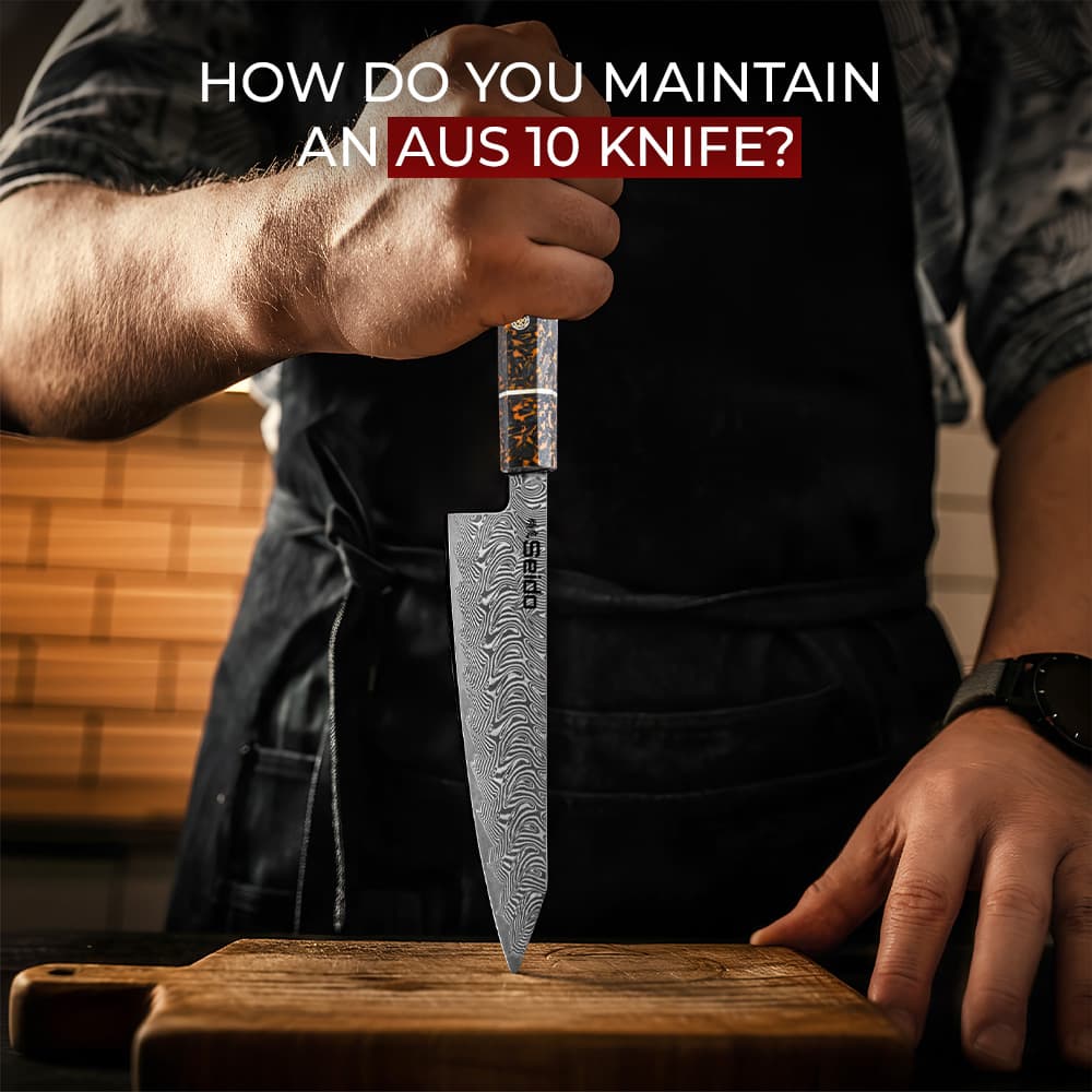 How Do You Maintain an AUS 10 Knife? – Seido Knives