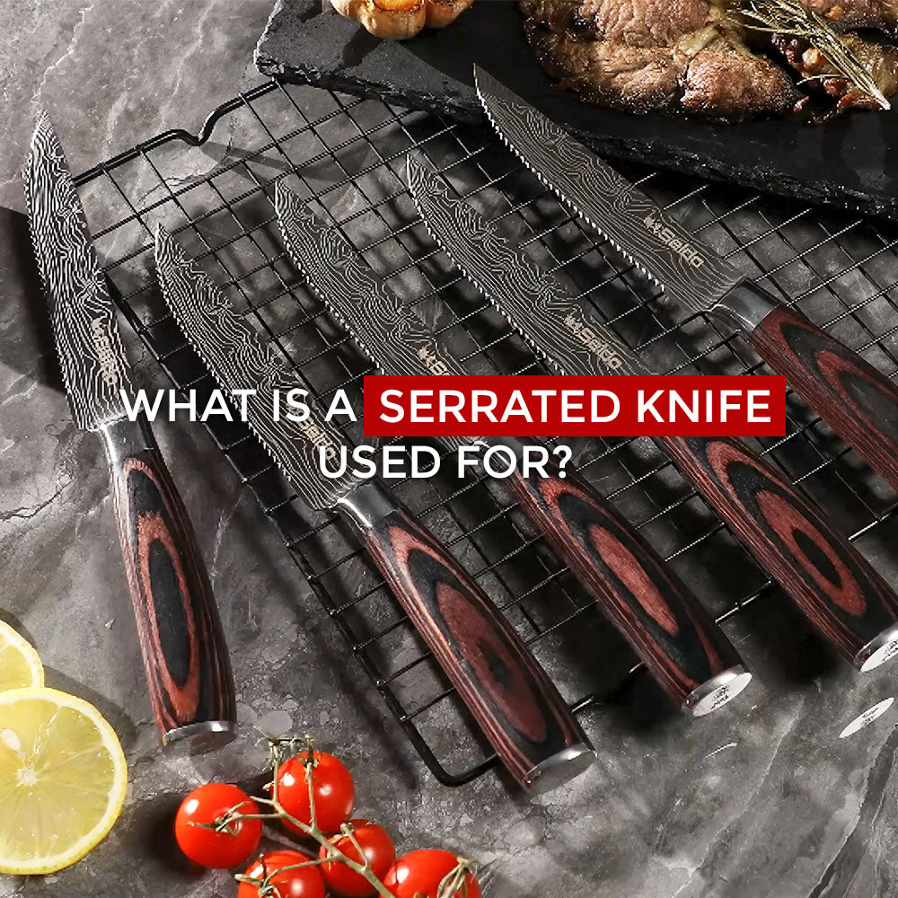 What Is a Serrated Knife Used For? | Seido Knives